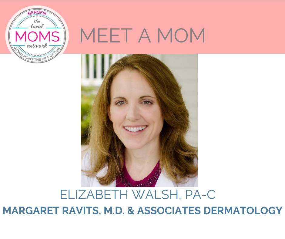 Meet a Mom: Elizabeth Walsh, PA-C of Margaret Ravits, M.D. & Associates ...